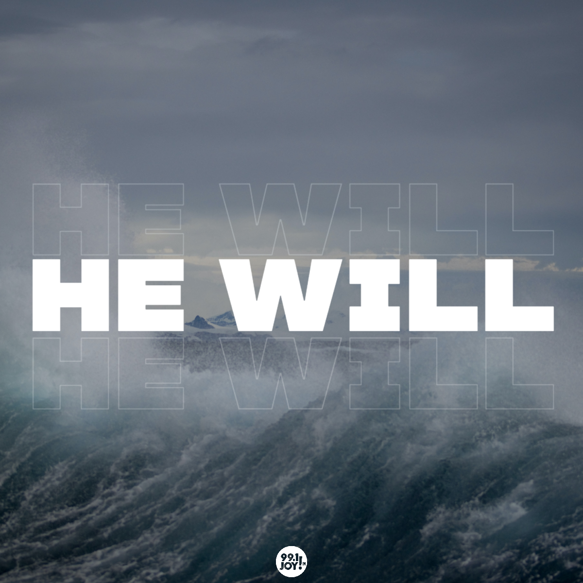 He Will - JOY FM - JOY FM